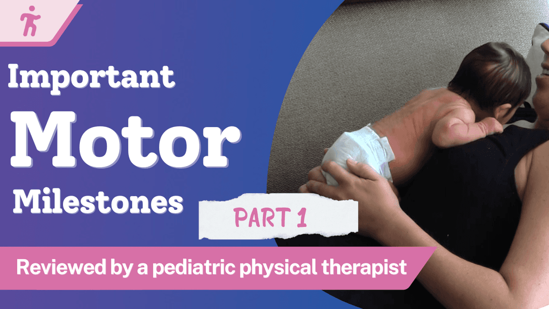 Pathways.org | Important Motor Milestones: Baby's First Year Part 1